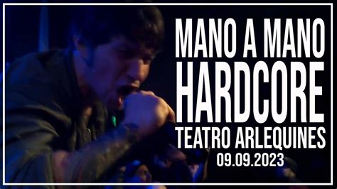 Mano A Mano Hardcore Teatro Arlequines 09092023 Buenos Aires