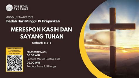 IBADAH HARI MINGGU GPIB BETHEL BANDUNG MARET YouTube