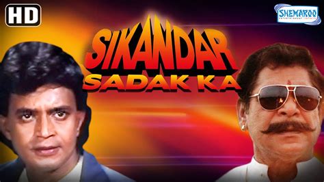 Sikandar Sadak Ka {HD} Mithun Chakraborty - Mohan Joshi - Hit Bollywood Movie-(With Eng ...