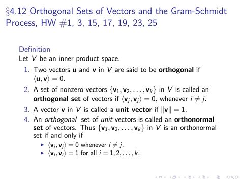 §4 12 Orthogonal Sets Of Vectors And The Gram Schmidt Process