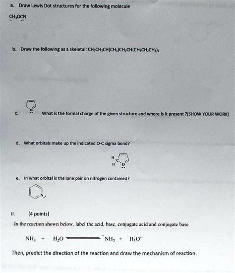Draw Lewis Dot Structures For The Following Molecule Chocn Draw The Following As A Skeletal Chch