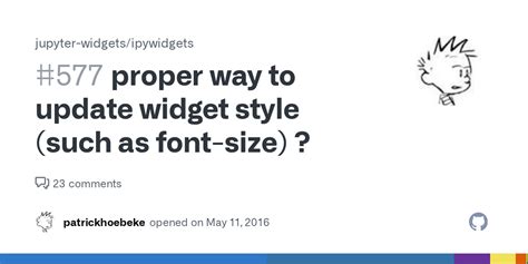 Proper Way To Update Widget Style Such As Font Size · Issue 577 · Jupyter Widgets