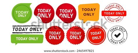 Stamp Speech Bubble Label Sticker Today Stock Vector Royalty Free