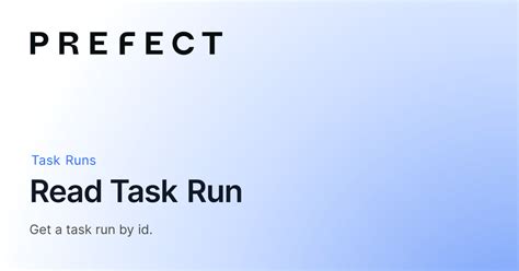 Read Task Run Prefect
