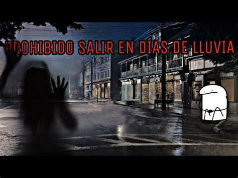 EN MI PUEBLO ESTÁ PROHIBIDO SALIR CUANDO LLUEVE HISTORIA Alestrella10