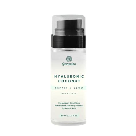 Shravaha Hyaluronic Coconut Repair Glow Gel Anti Ageing Night Gel