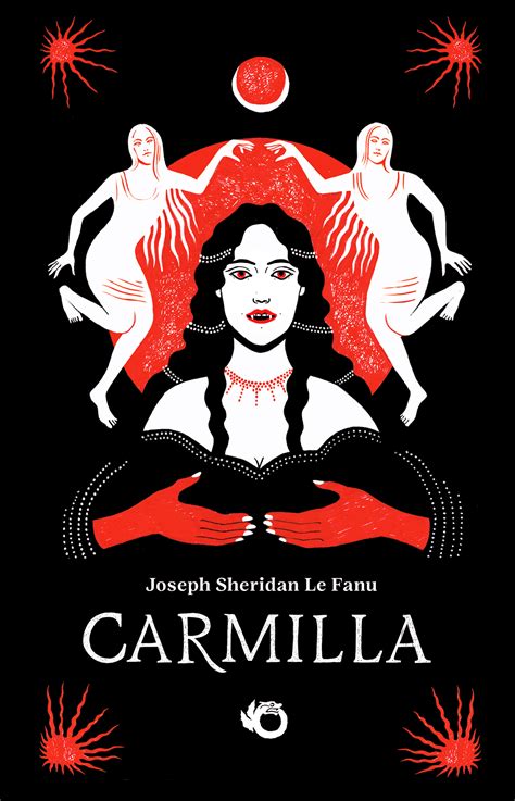 Carmilla Joseph Sheridan Le Fanu