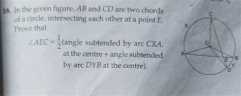 In The Given Figure Ab And Cd Are Two Chords Of A Circle Intersecting E