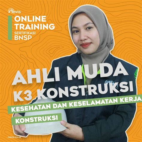 Pelatihan Ahli Muda K Konstruksi Sertifikasi BNSP Online Nevis Pelatihan Sertifikasi