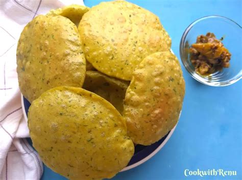 Methi Puri Poori Fresh Fenugreek Leaves Bread Cook With Renu