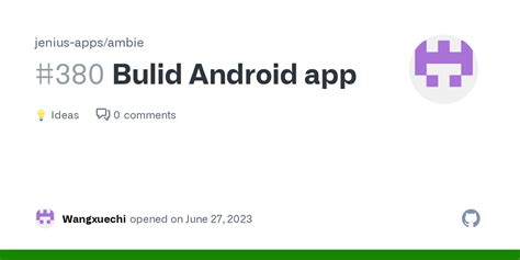 Bulid Android App · Jenius Apps Ambie · Discussion 380 · Github