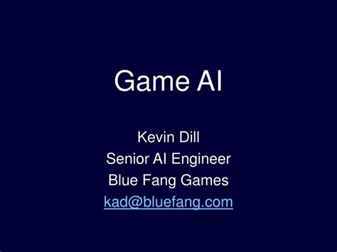 Ppt Game Ai Techniques For Engaging Gameplay Powerpoint Presentation Id