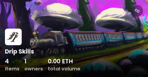 Drip Skills Collection Opensea