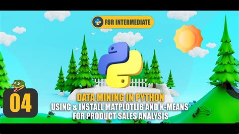 Python 04 Intermediate Clustering Data Dengan Algoritma K Means And Visualisasi 2d Youtube