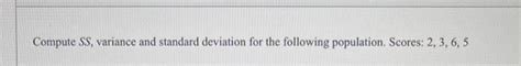 Solved For The Following Sample Calculate SS And Then Chegg Com