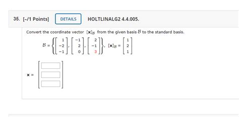 Solved Points DETAILS HOLTLINALG Chegg