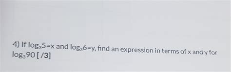 if log35 x ﻿and log36 y ﻿find an expression in terms