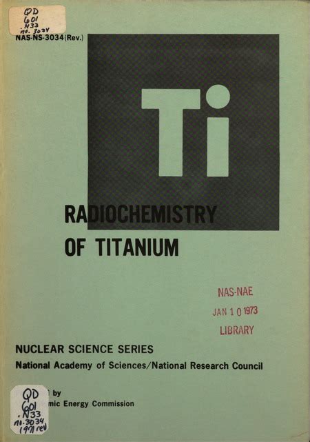 Isotopes Of Titanium Radiochemistry Of Titanium The National Academies Press
