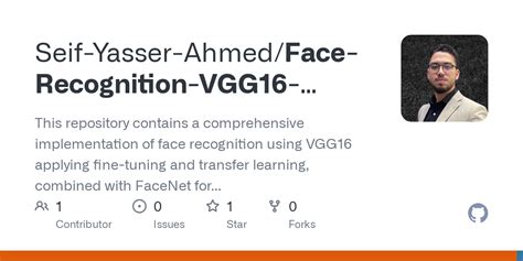 Github Seif Yasser Ahmedface Recognition Vgg16 Facenet This