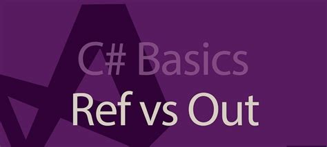 Out Ref Ve Params Nedİr C Programlama Dili Geniş Bir Kullanım