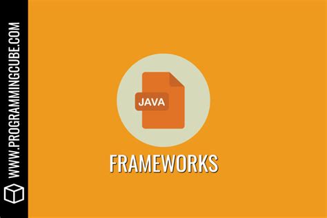 9 Best Java Frameworks To Use In 2022 Programming Cube