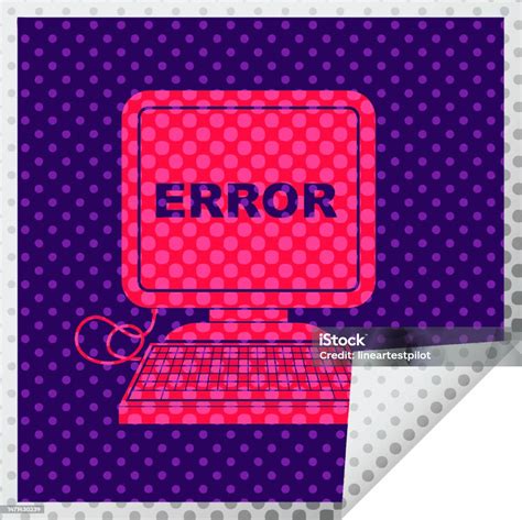 Computer Error Vector Illustration Square Peeling Sticker Stock Illustration Download Image