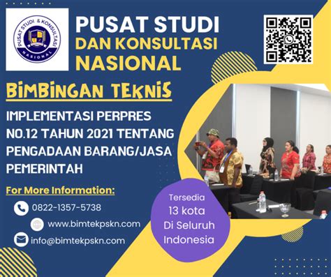 BIMTEK IMPLEMENTASI PERPRES NO 12 TAHUN 2021 TENTANG PENGADAAN BARANG JASA PEMERINTAH Bimtek