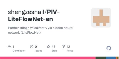 Github Shengzesnail Piv Liteflownet En Particle Image Velocimetry Via A Deep Neural Network