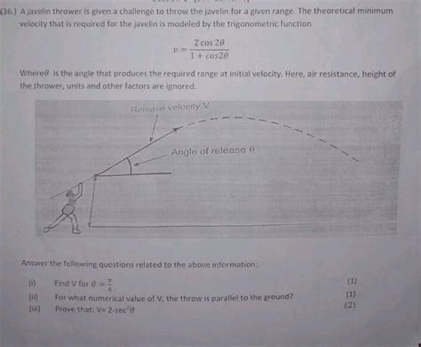 36 A Javelin Thrower Is Given A Challenge To StudyX