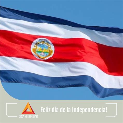 Cisa Seguridad Feliz Día Costa Rica 199 Años De Facebook