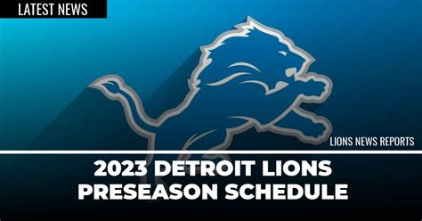 2023 Detroit Lions Preseason Schedule Detroit Sports Nation