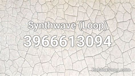 Synthwave Loop Roblox Id Roblox Music Codes