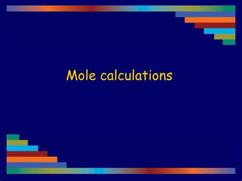 PPT Mole Calculations PowerPoint Presentation Free Download ID
