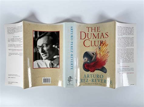 Arturo Perez Reverte The Dumas Club The Basis For The Film The Ninth Gate First Edition