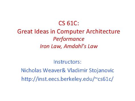 Cs 61 C Great Ideas In Computer Architecture