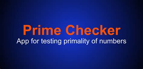 Prime Checker Latest Version For Android Download APK