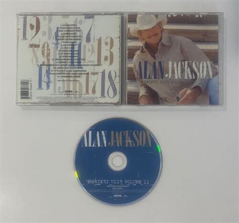 Alan Jackson Greatest Hits Volume Ii 2003 Country Folk Cd Ebay