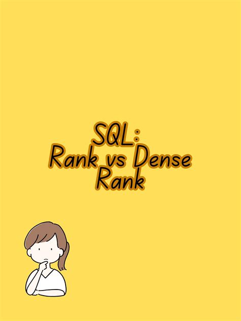 Pooja Pillutla on LinkedIn: Similarities and Differences between Rank and Dense_Rank in SQL Rank ...