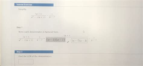 Solved Tutorial ExerciseSimplify 5a 6a2 10a 21 5a 7Step Chegg Com