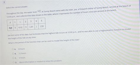 Solved 2 Select The Correct Answer Throughout The Day The Water