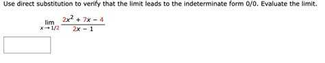 Solved Use Direct Substitution To Verify That The Limit