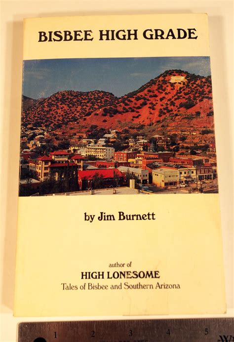 Bisbee High Grade By Jim Burnett Goodreads