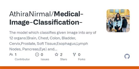 GitHub AthiraNirmal Medical Image Classification The Model Which Classifies Given Image Into
