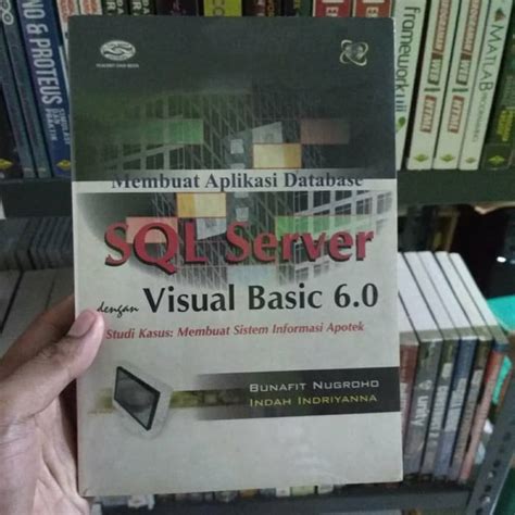 Jual Buku Membuat Aplikasi Database Apotek Sql Server Dengan Visual