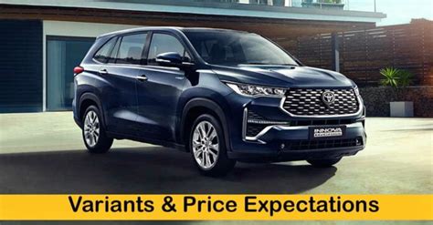 toyota innova hycross expected price and variants explained car blog