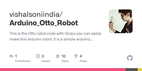 GitHub Vishalsoniindia Arduino Otto Robot This Is The Otto Robot Code With Library You Can
