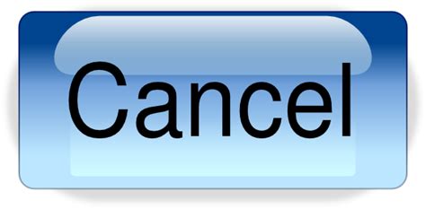 Cancel Button Png Transparent Images Png All