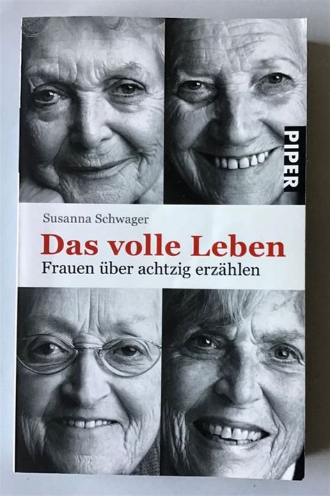 Buch Das Volle Leben Frauen über Achtzig Erzählen Kaufen Auf Ricardo