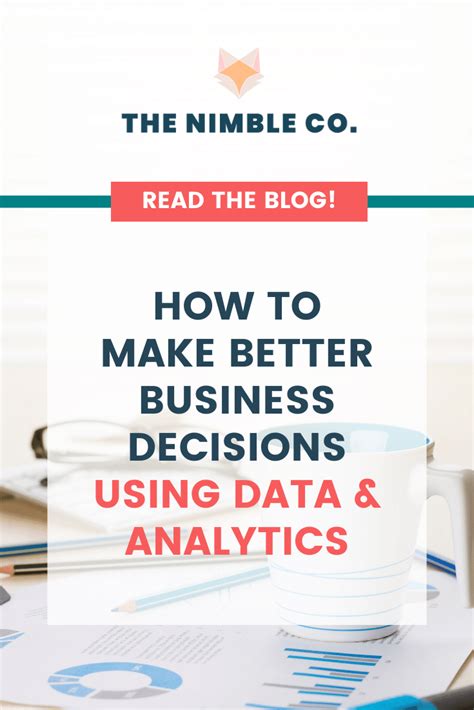 how to make better business decisions using data and analytics