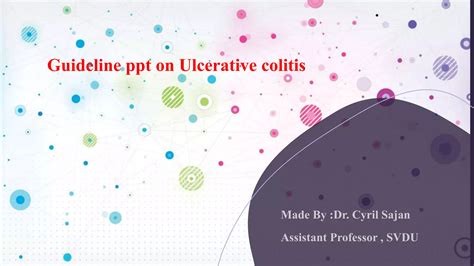 Guideline Ppt On Ulcerative Colitis Ppt